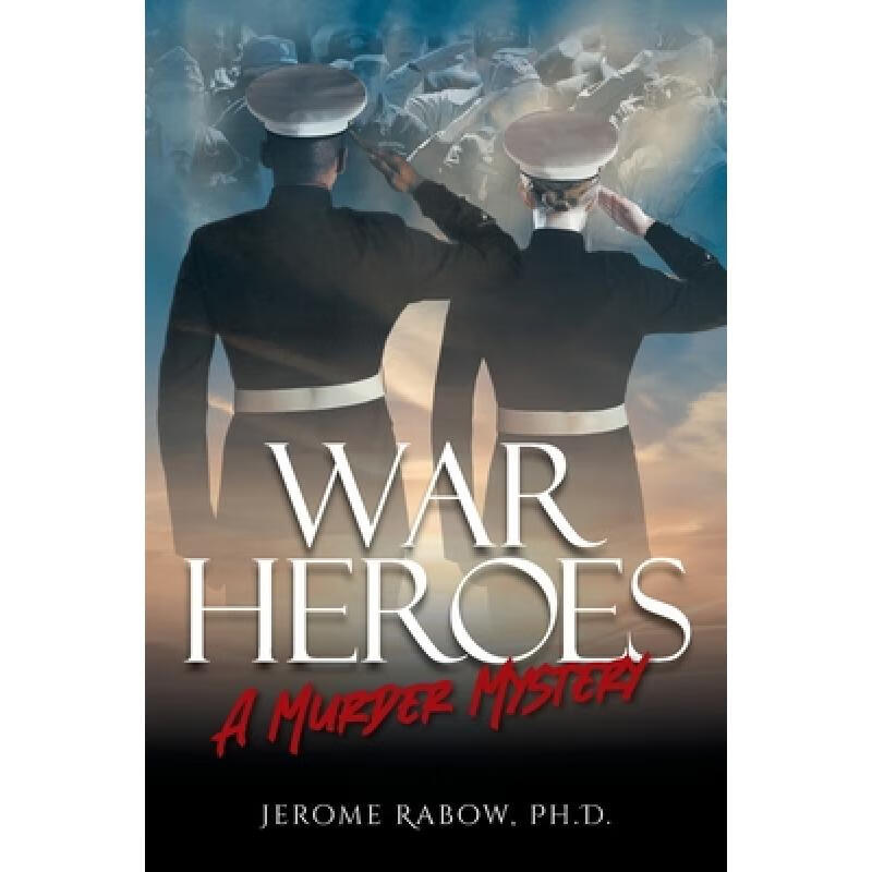 War Heroes: A Murder Mystery