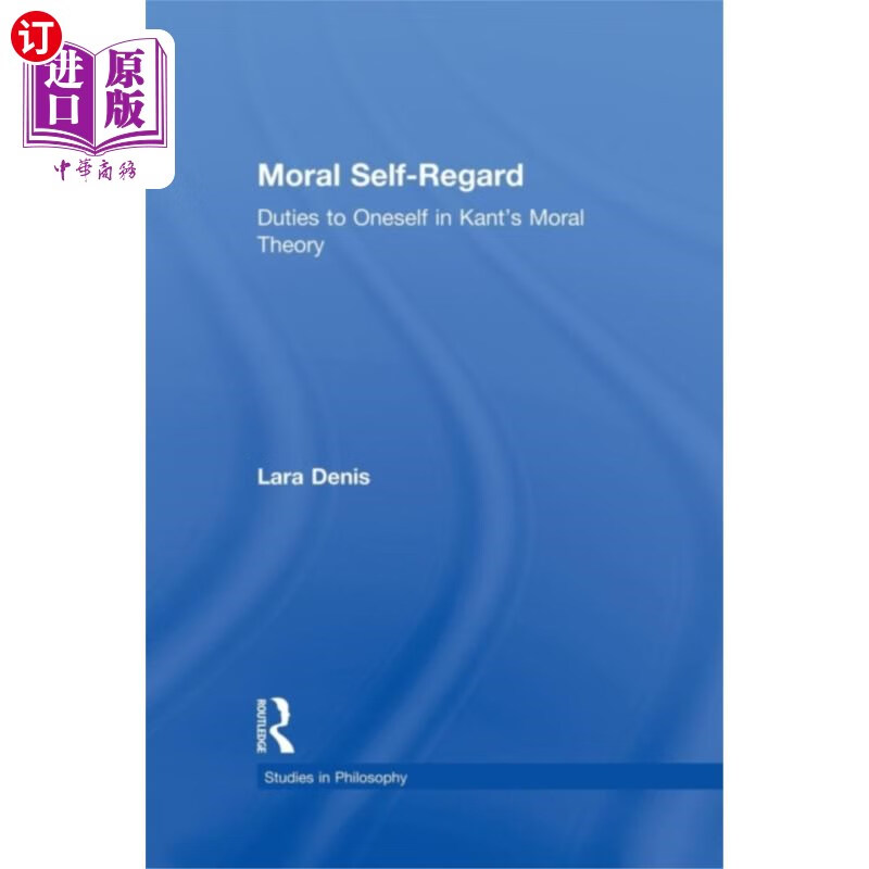 海外直订Moral Self-Regard 道德自爱