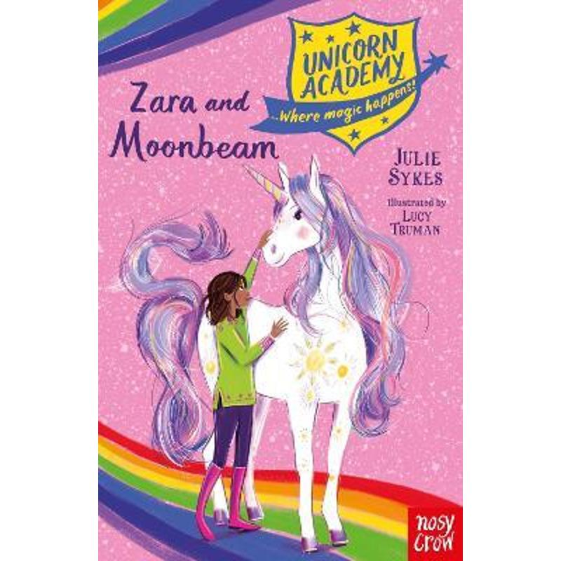 Zara and Moonbeam (Unicorn Academy)