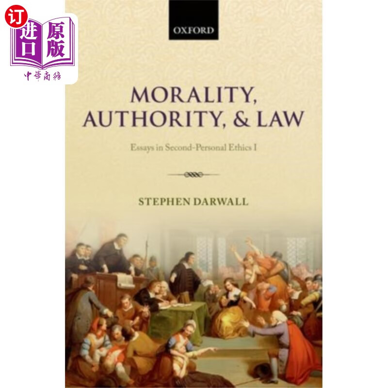 海外直订Morality, Authority, and Law 道德、权威和法律