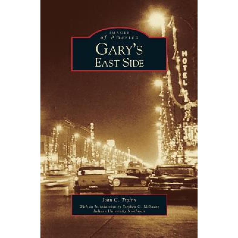 Gary's East Side