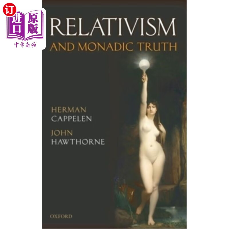 海外直订Relativism and Monadic Truth