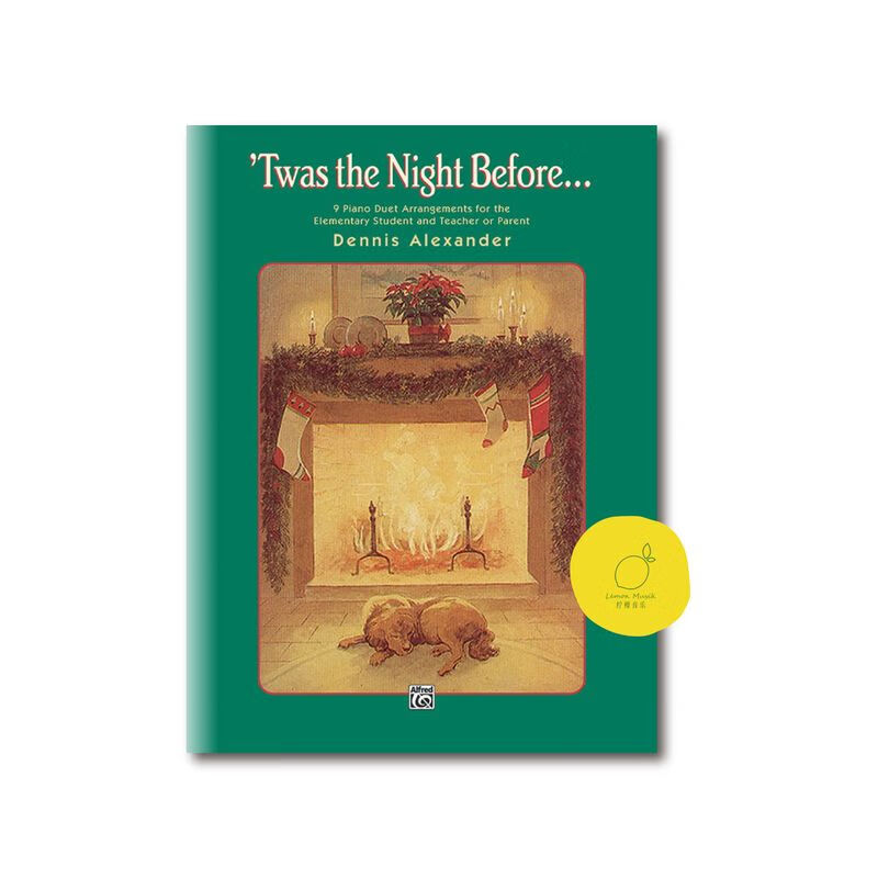 'Twas the Night Before 四手联弹曲目 Dennis Alexander