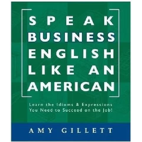 Speak Business English Like an American 英语纸质书