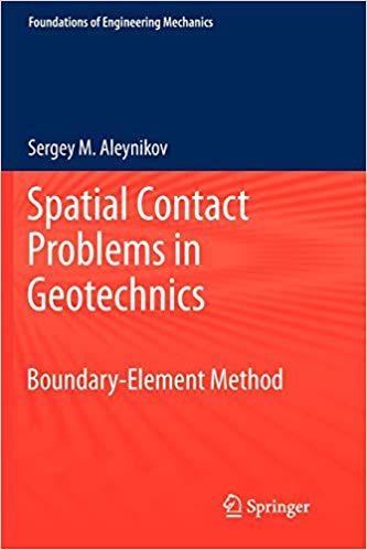 Spatial Contact Problems in Geotechnics