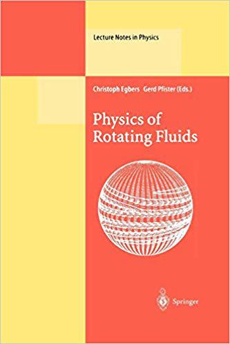 Physics of Rotating Fluids