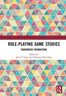 Role-Playing Game Studies: A Transmedia Approach