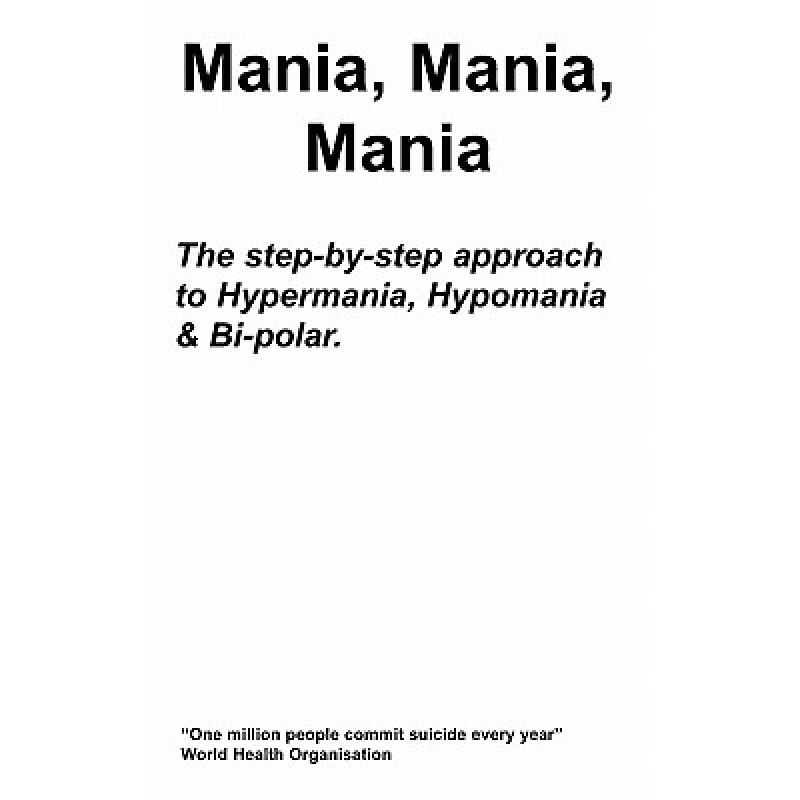 Mania, Mania, Mania