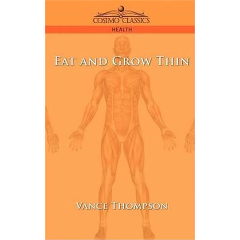 Eat and Grow Thin