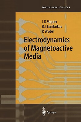 Electrodynamics of Magnetoactive Media
