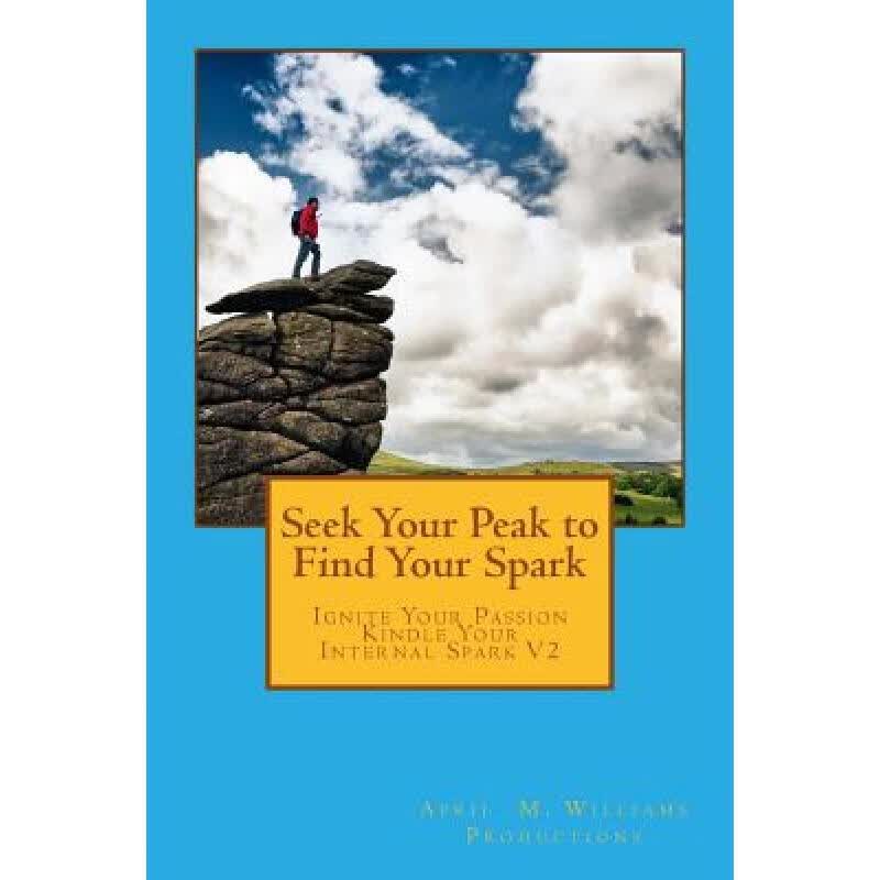 Seek Your Peak to Find Your Spark