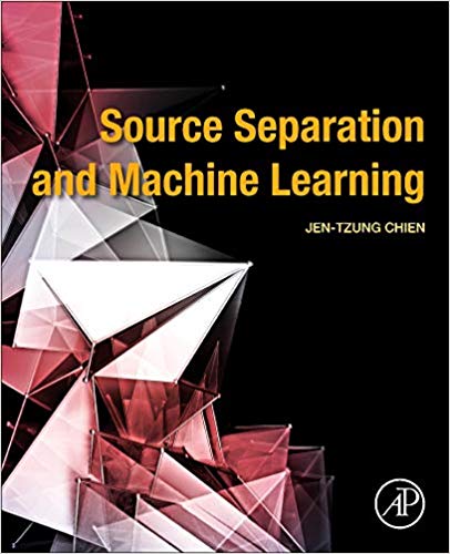 Source Separation and Machine Learning