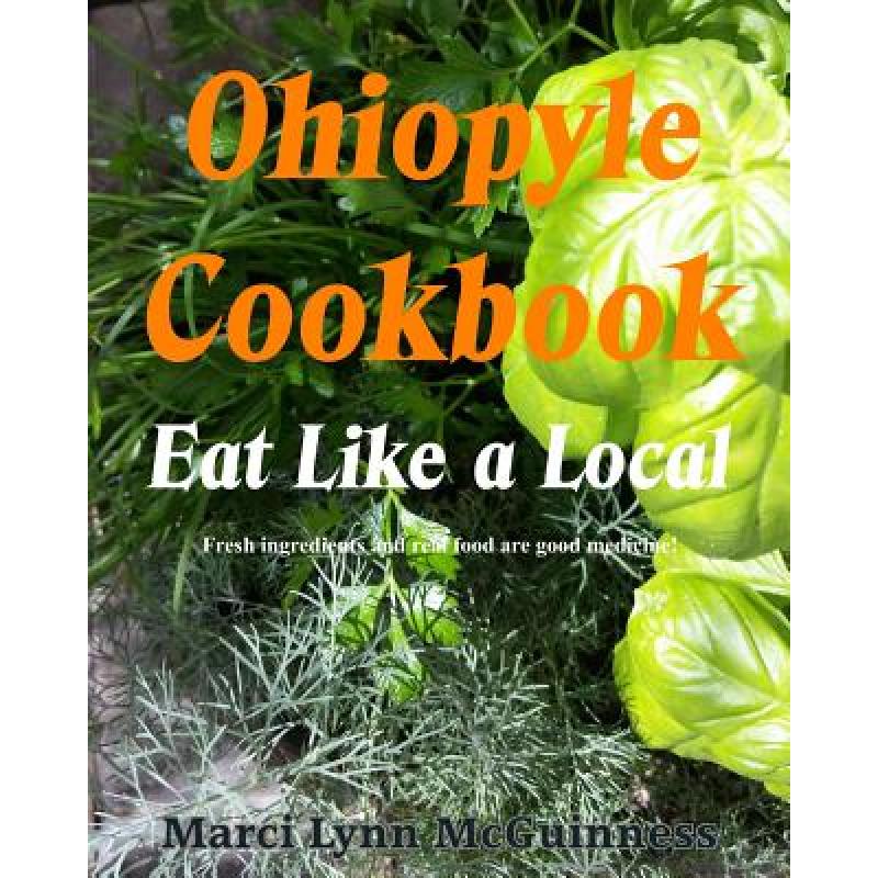Ohiopyle Cookbook: Eat Like a Local