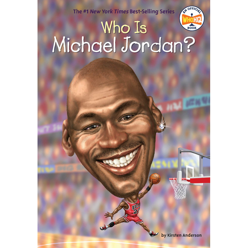 谁是迈克尔乔丹 英文原版 Who Is Michael Jordan? 体育名人 人物百科