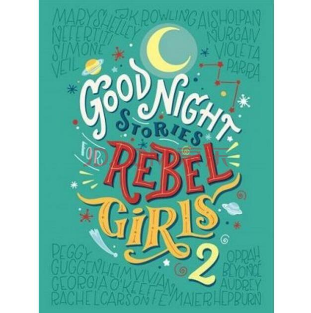 Good Night Stories for Rebel Girls 2 : 2
