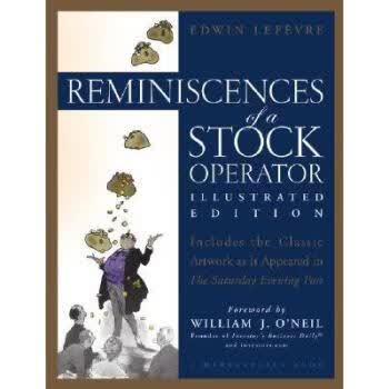 一名股票经纪人的回忆，图解版 Reminiscences of a Stock Operator