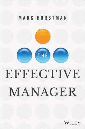 现货 The Effective Manager [Wiley经管]