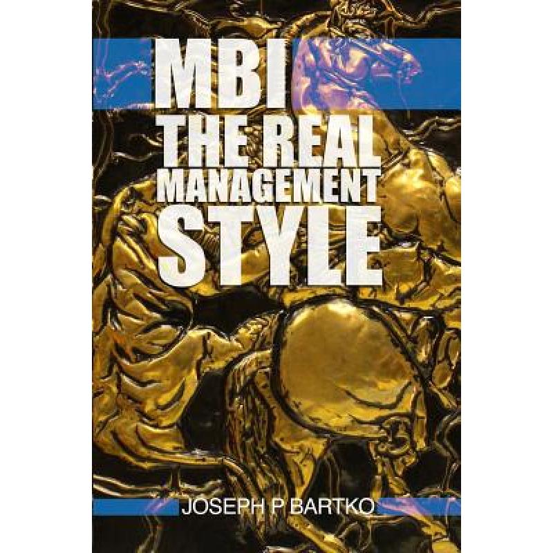 Mbi: The Real Management Style