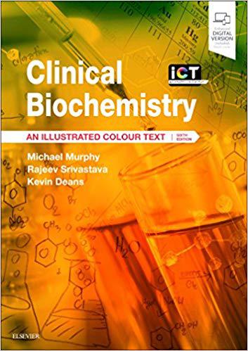 Clinical Biochemistry : An Illustrated Colou...