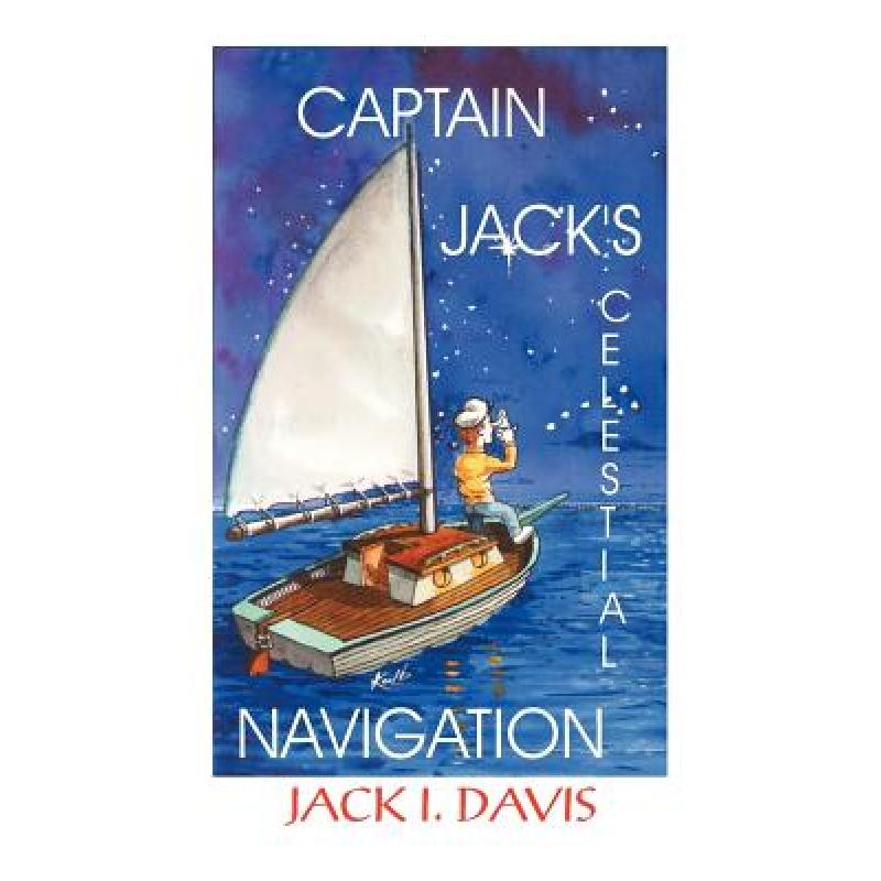 Captain Jack's Celestial Navigation