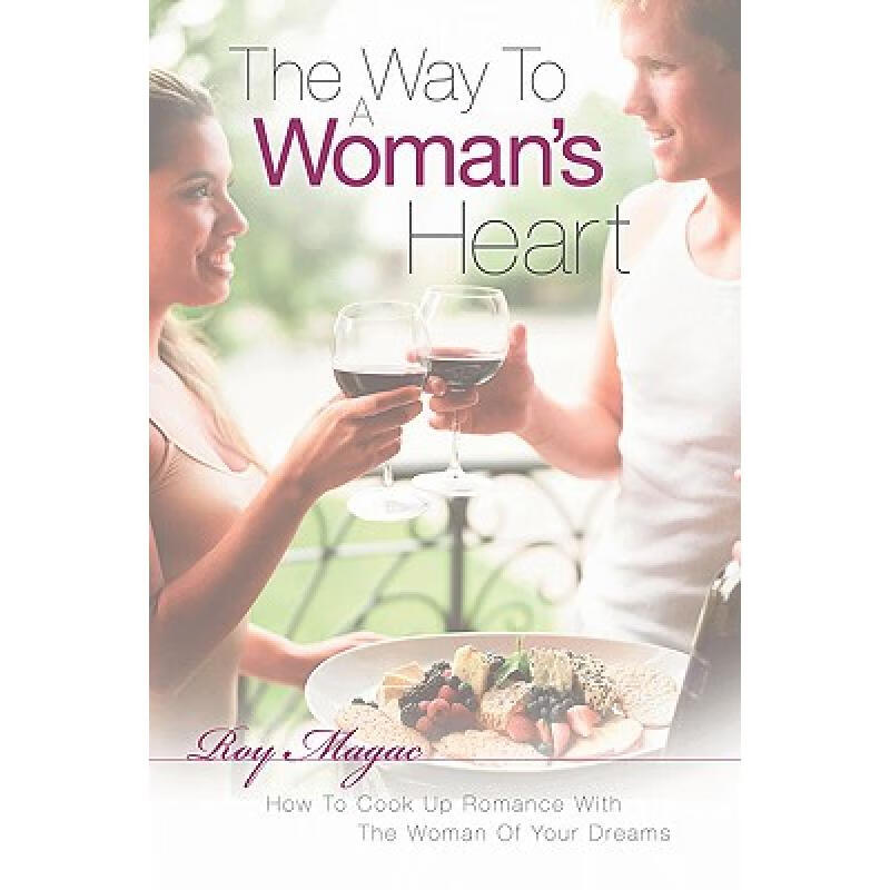 The Way To A Woman's Heart