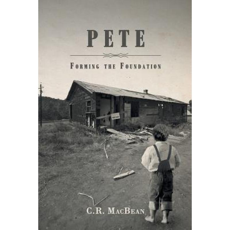 Pete: Forming the Foundation