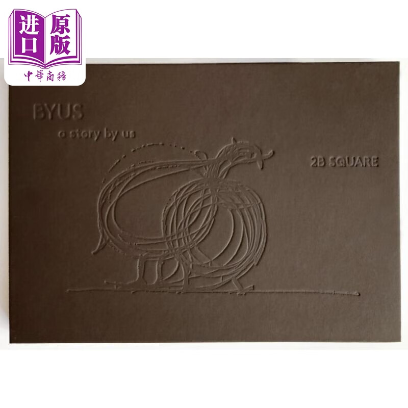 BYUS - a story by us 2B Square 港台艺术原版 2B Square MCCM出版