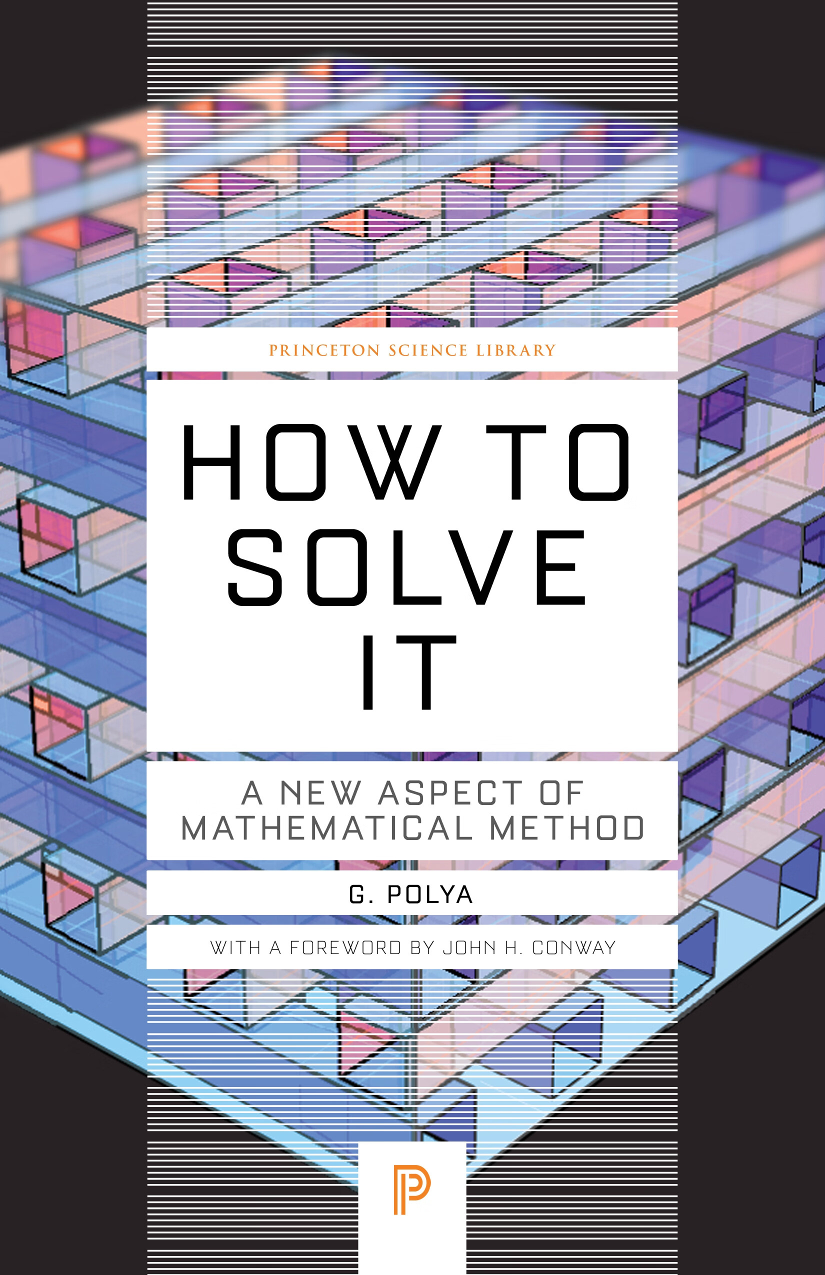 How to Solve It A New Aspect of Mathematical Me