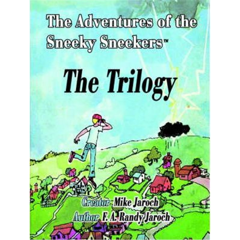 The Adventures of the Sneeky Sneekers