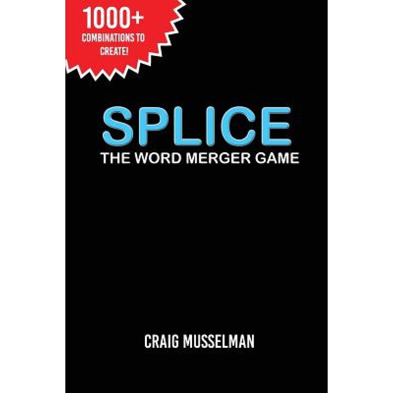 Splice: The Word Merger Game