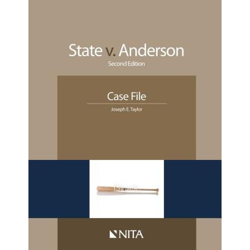State V. Anderson: Case File