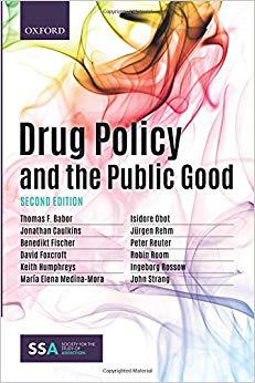 Drug Policy and the Public Good