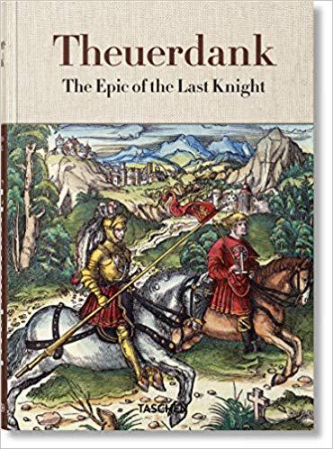 Theuerdank: The Epic of the Last