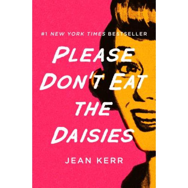 Please Don't Eat the Daisies