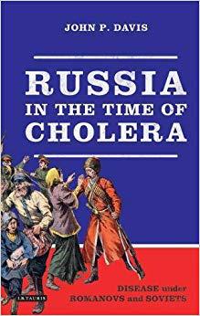 Russia in the Time of Cholera