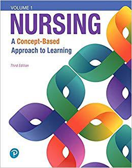 Nursing: A Concept-Based Approach to