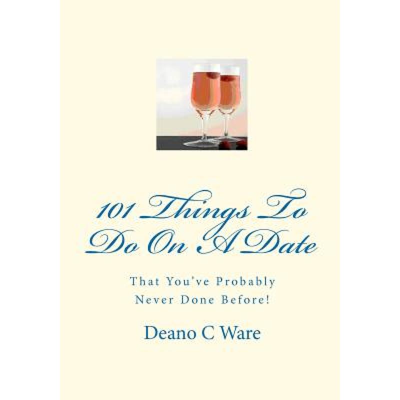 101 Things To Do On A Date