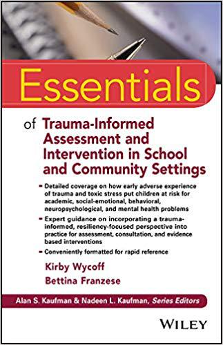 Essentials of Trauma-Informed Assessment