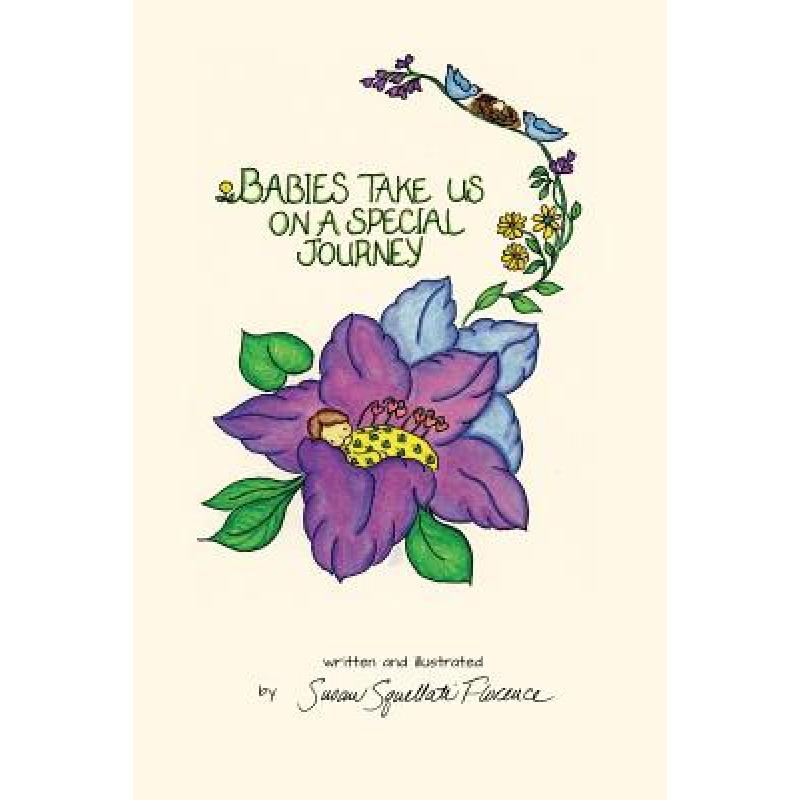 Babies Take Us On A Special Journey