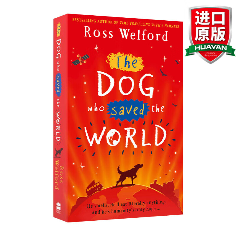 The Dog Who Saved the World 英文原版小说 拯救世界的狗狗 青少年小说 Ross Welford 英文版 进口英语原版书籍