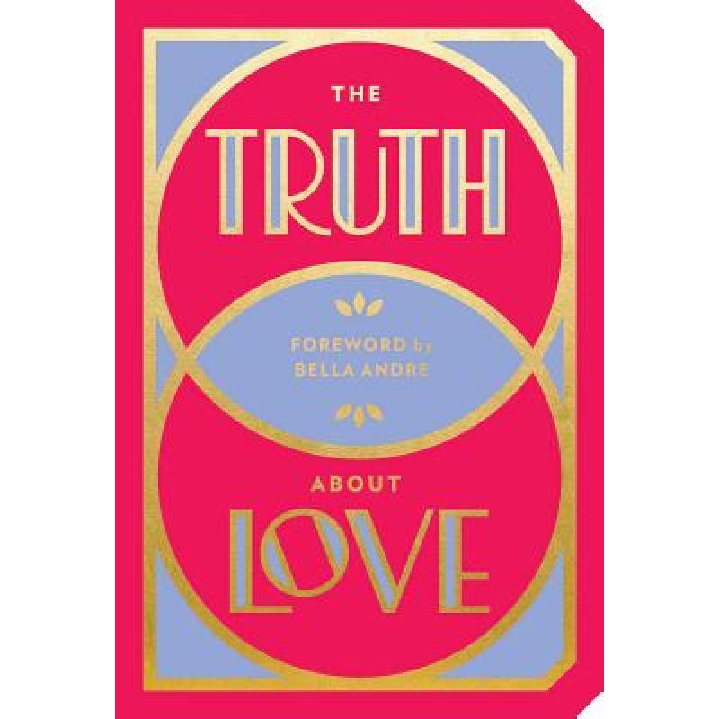 The Truth about Love