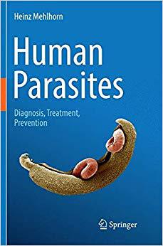 Human Parasites: Diagnosis, Treatment,