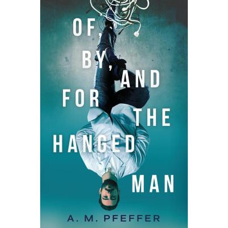 Of, By, and for the Hanged Man