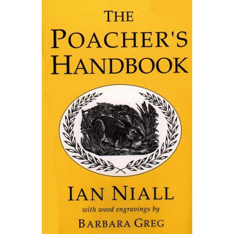 The Poacher's Handbook