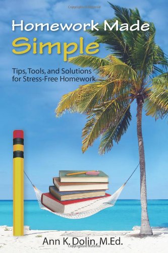 Homework Made Simple: Tips, Tools, and