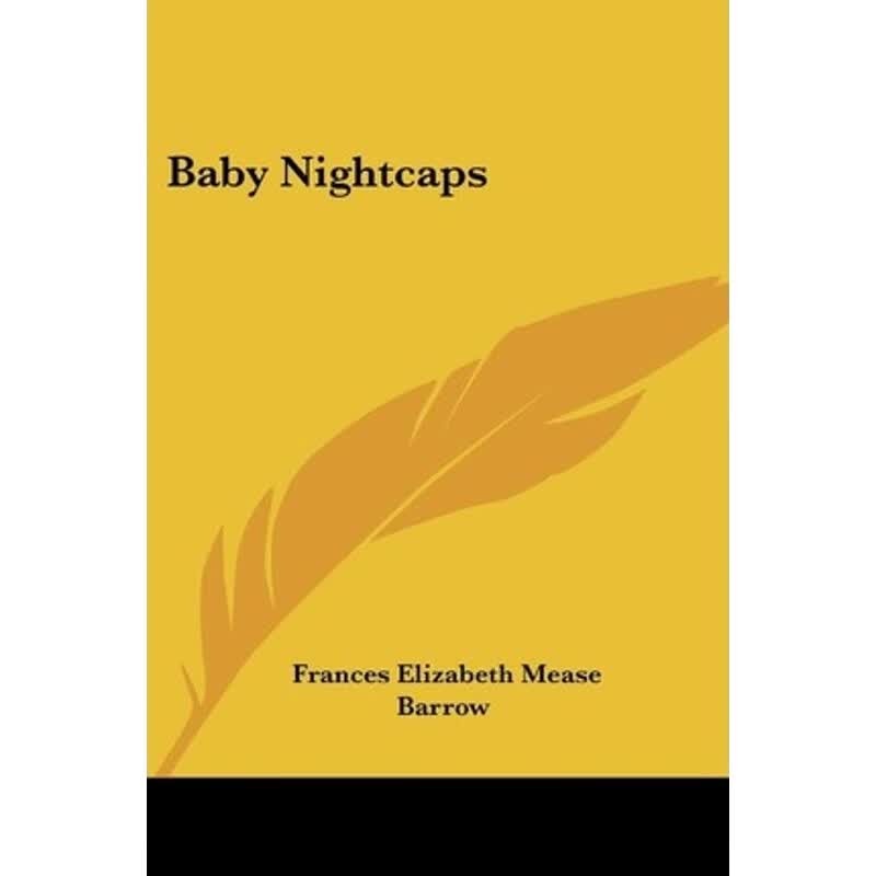 Baby Nightcaps