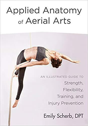 Applied Anatomy of Aerial Arts: An