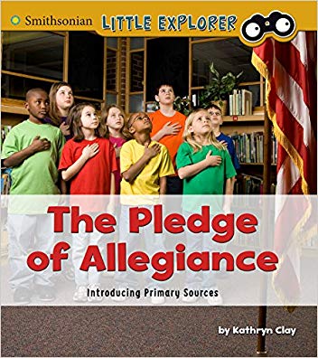 Pledge of Allegiance, The : Introducing Primary