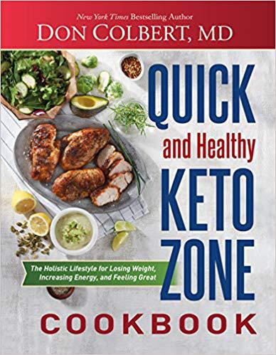 Quick and Healthy Keto Zone Cookbook: