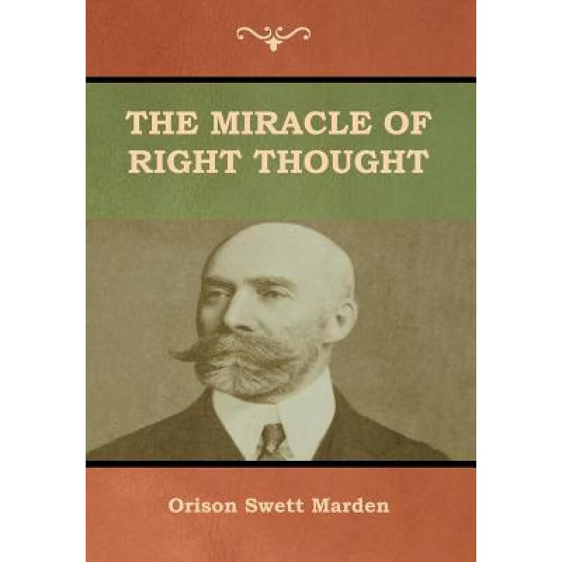 The Miracle of Right Thought